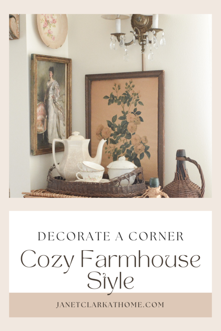 How To Decorate a Corner Cozy Farmhouse Style - Janet Clark at Home